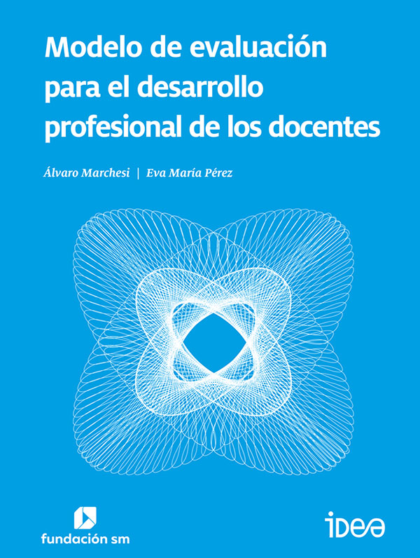 Modelo de evaluación para el desarrollo profesional de los docentes ...