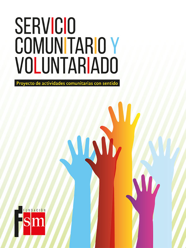 Cuaderno de Servicio comunitario y voluntariado - Fundación SM - Puerto ...